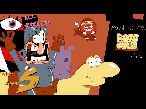 Pizza Tower Boss Build v1.2 - Full Playthrough (ALL S RANKS)(ALL ...