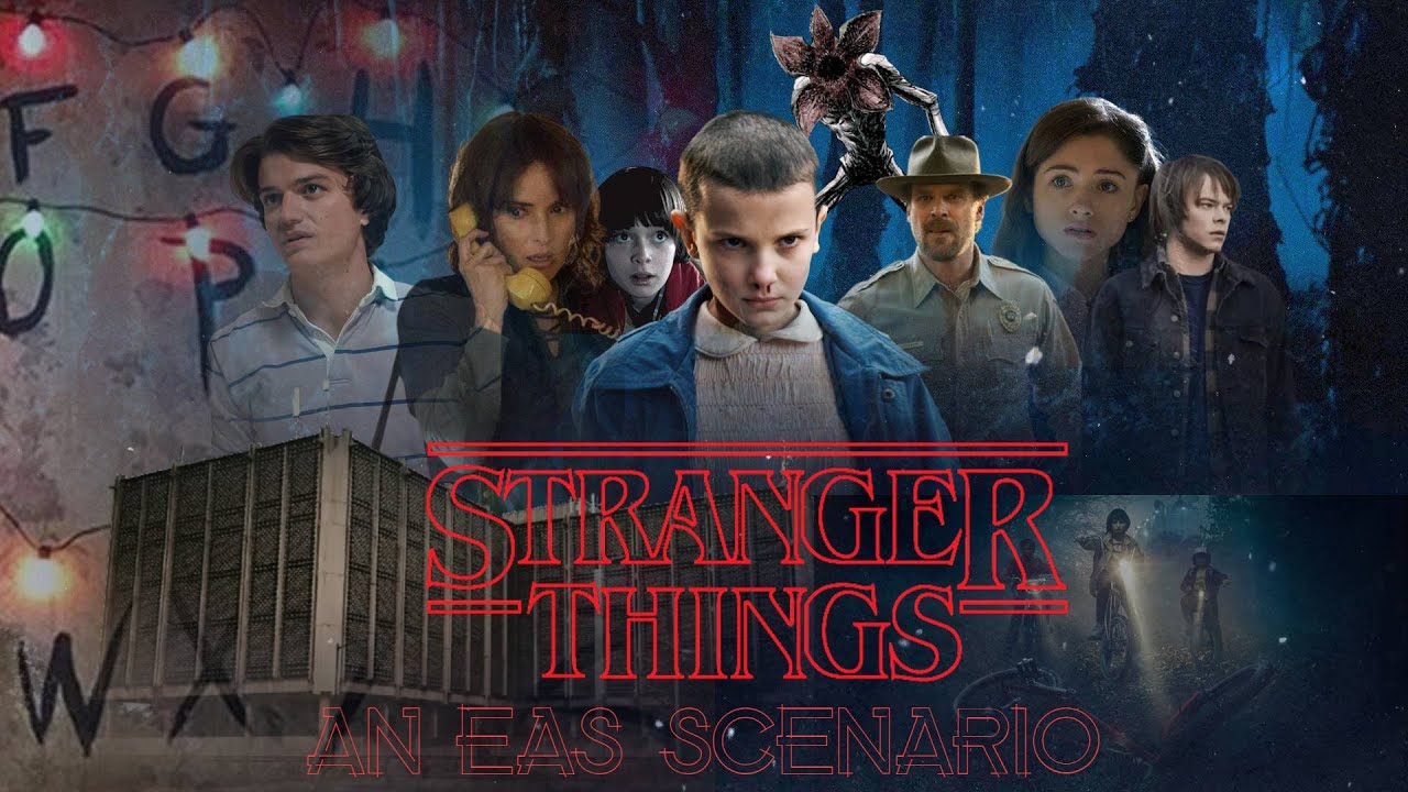 Stranger Things | An EAS Scenario - YouTube
