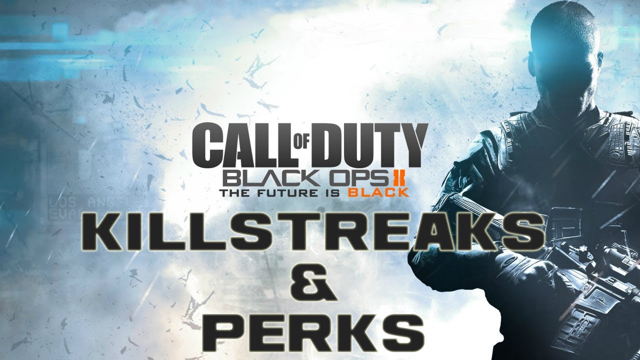 Black Ops 2 Killstreaks & Perks - YouTube
