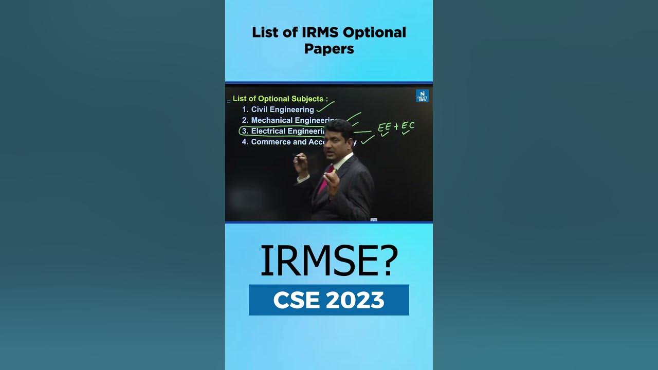 IRMSE/CSE 2023 | List of IRMS Optional Papers Explained By B. Singh Sir CMD, NEXT IAS - YouTube