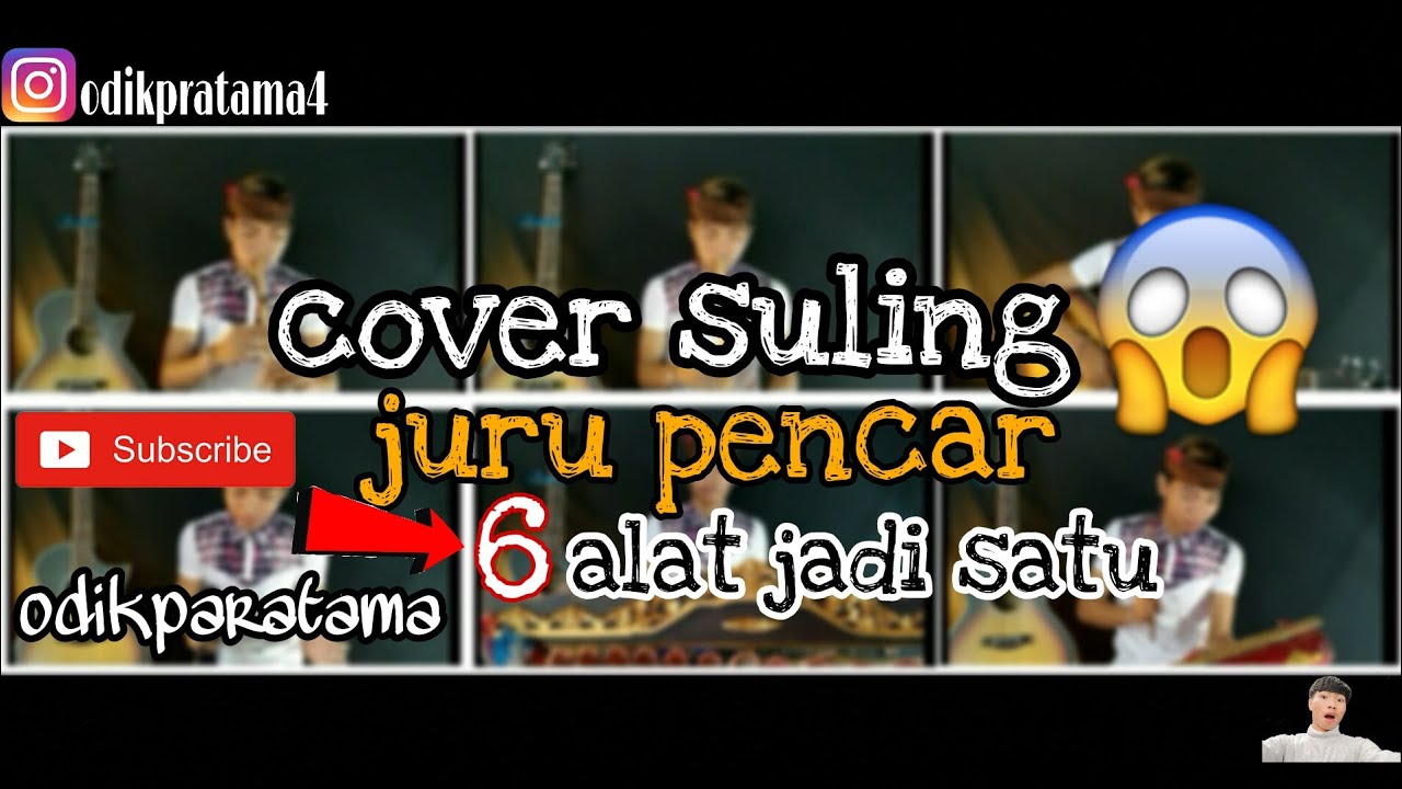 COVER SULING JURU PENCAR (6 alat sekaligus) - YouTube