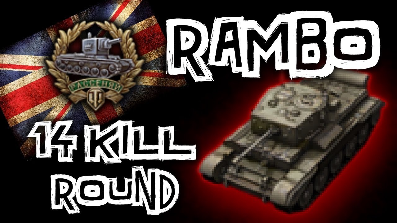 World of Tanks || Rambo - 14 KILLS! - YouTube