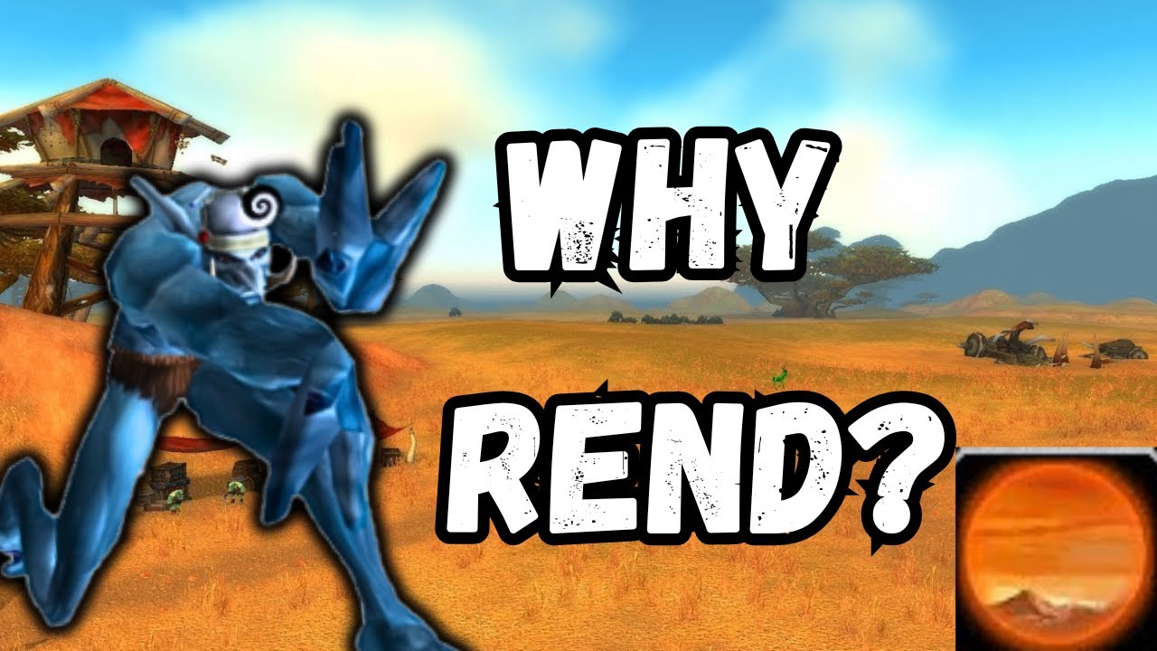 GET REND Buff on Alliance Without a Priest & Gain Massive DPS OR ...