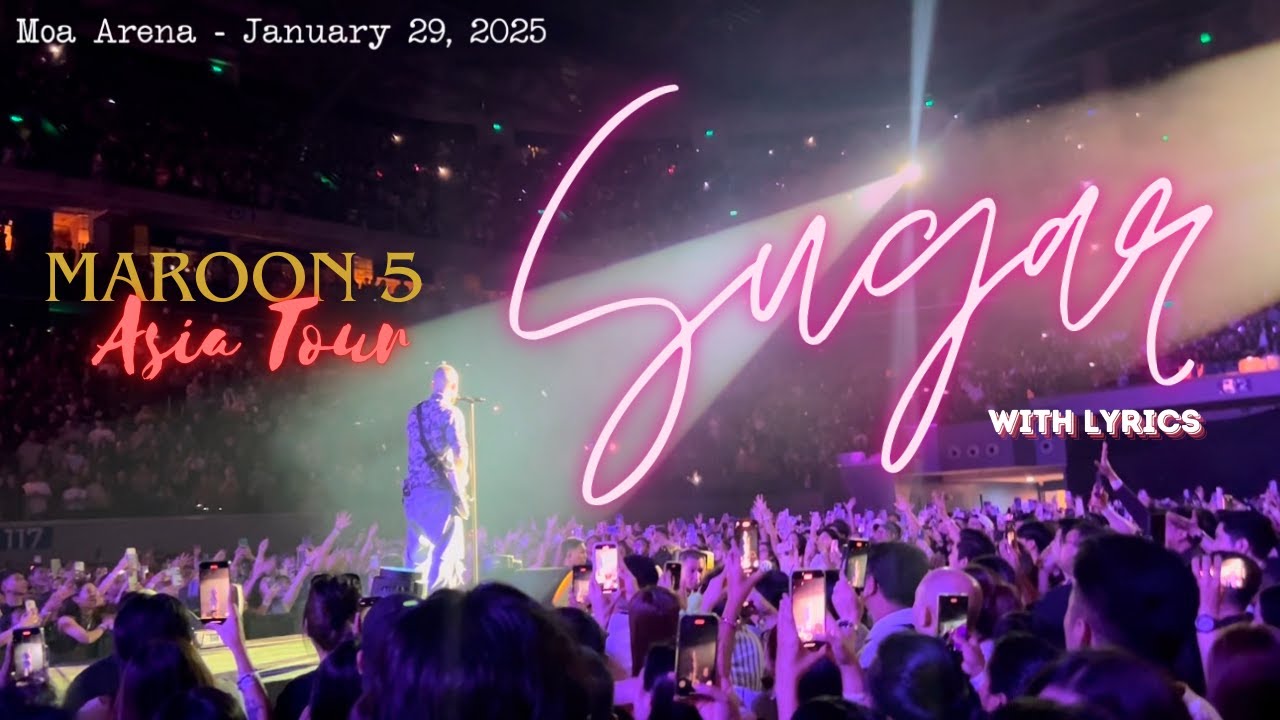 MAROON 5 SING SUGAR with lyrics || Maroon 5 Asia Tour || January 29 ...