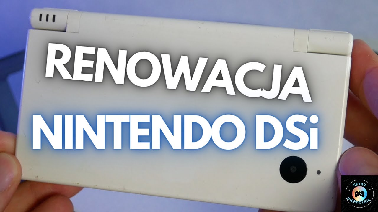 Nintendo DSi Renowacja / Restoration / Nintendo Dsi wymiana obudowy ...