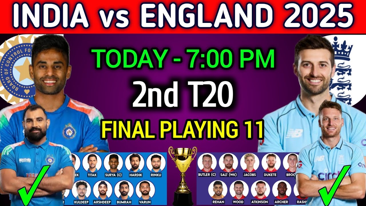 India vs England 2nd T20 Match 2025 | India vs England Playing 11 2025 ...