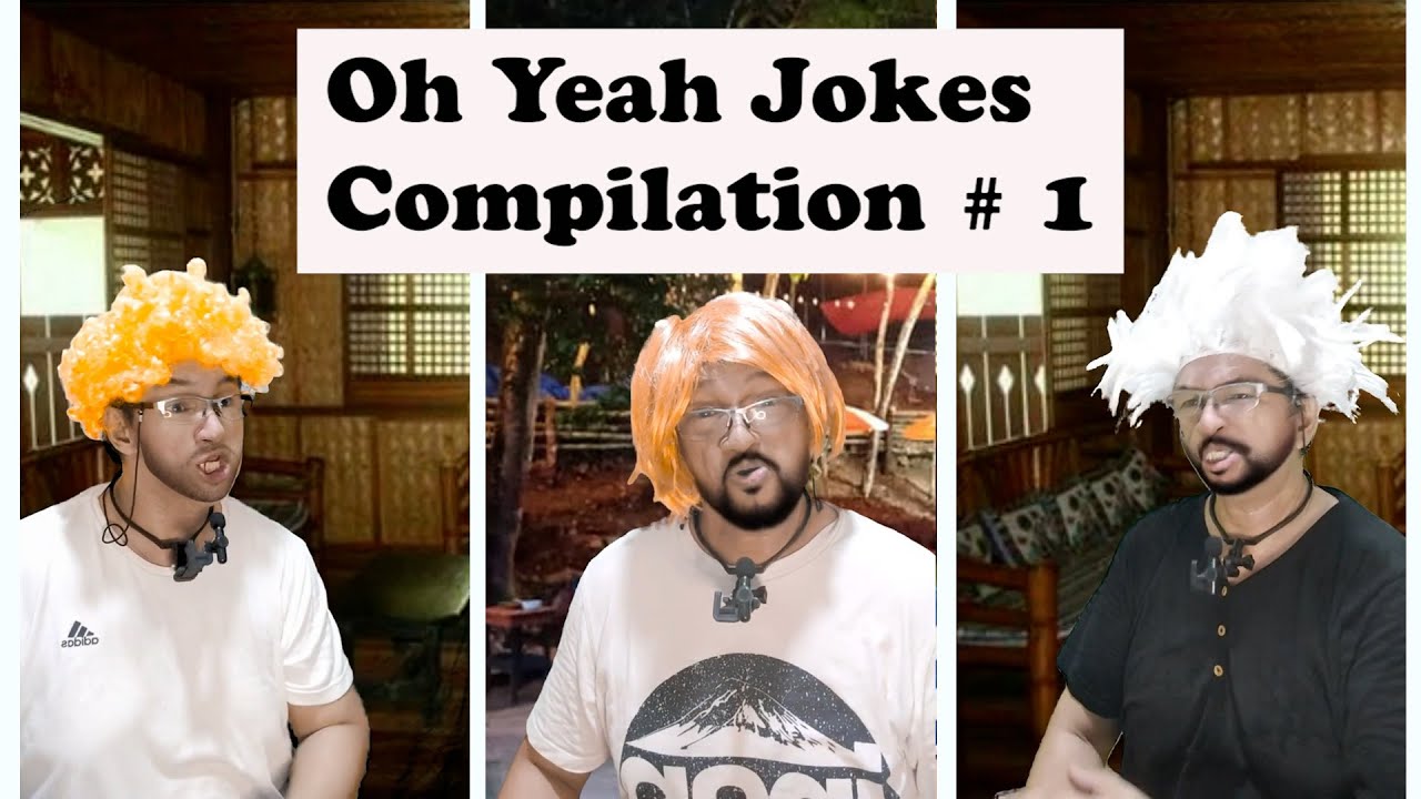 Oh yeah Jokes compilation #1 - YouTube
