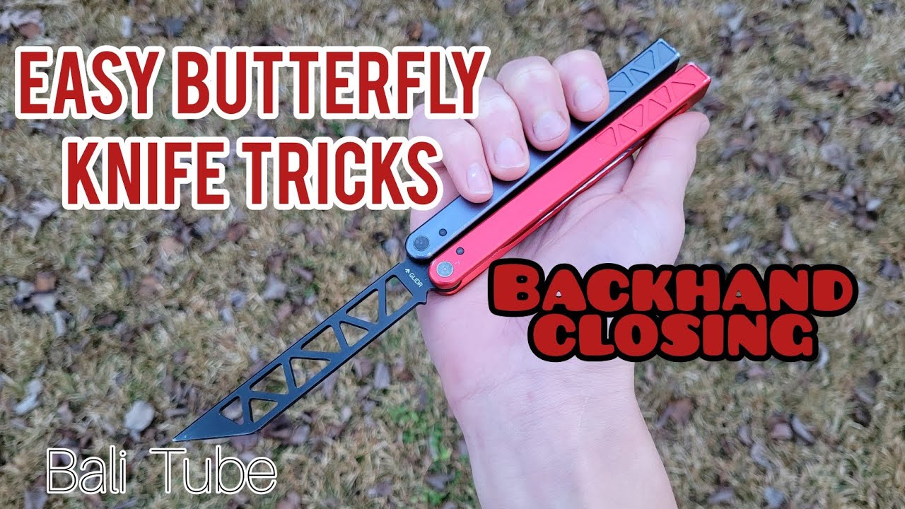 Backhand Closing Tutorial EASY BUTTERFLY KNIFE TRICKS YouTube backhand-closing-tutorial-easy-butterfly-knife-tricks-youtube
