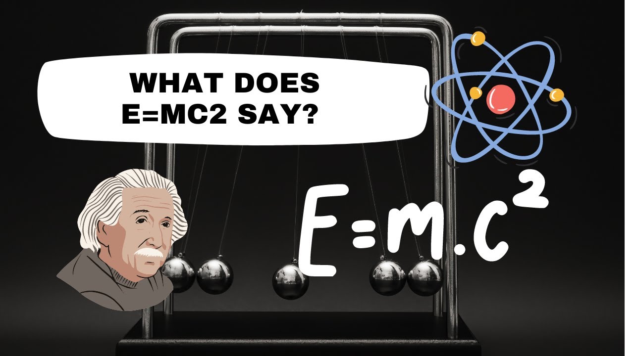 What Does Emc2 Mean Explained Simply Physics Youtube