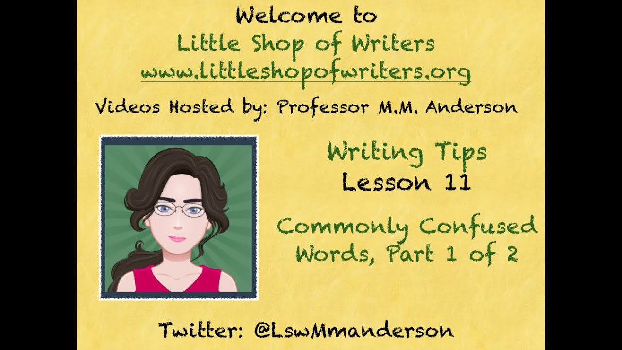 Lesson 11: Commonly Confused Words Pt. 1 of 2 - YouTube