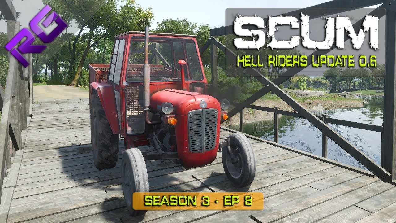 Scum - Hell Riders Update 0.6 - Single Player Episode 8 - YouTube