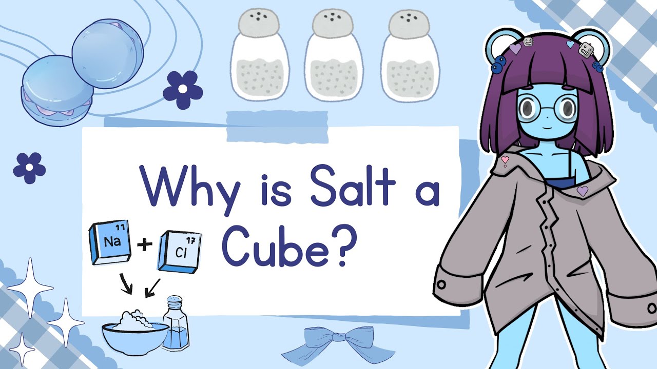 Why is Salt a Cube? Explained by a Failed Engineer Vtuber - YouTube
