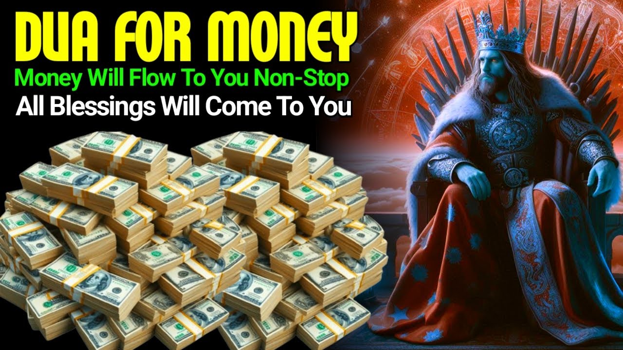 THE MONEY WILL COME FROM EVERYWHERE | DUA FOR CALLING MONEY, DUA FOR ...