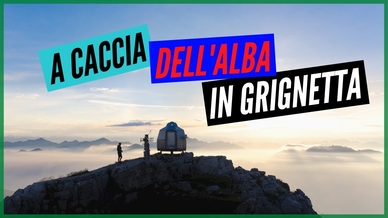Alba in Grignetta - Sentiero delle capre Cresta Cermenati e rifugio ...