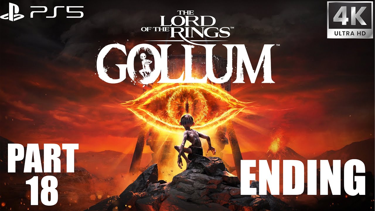THE LORD OF THE RINGS GOLLUM Gameplay Walkthrough Part 18 [4K 60FPS PS5 ...