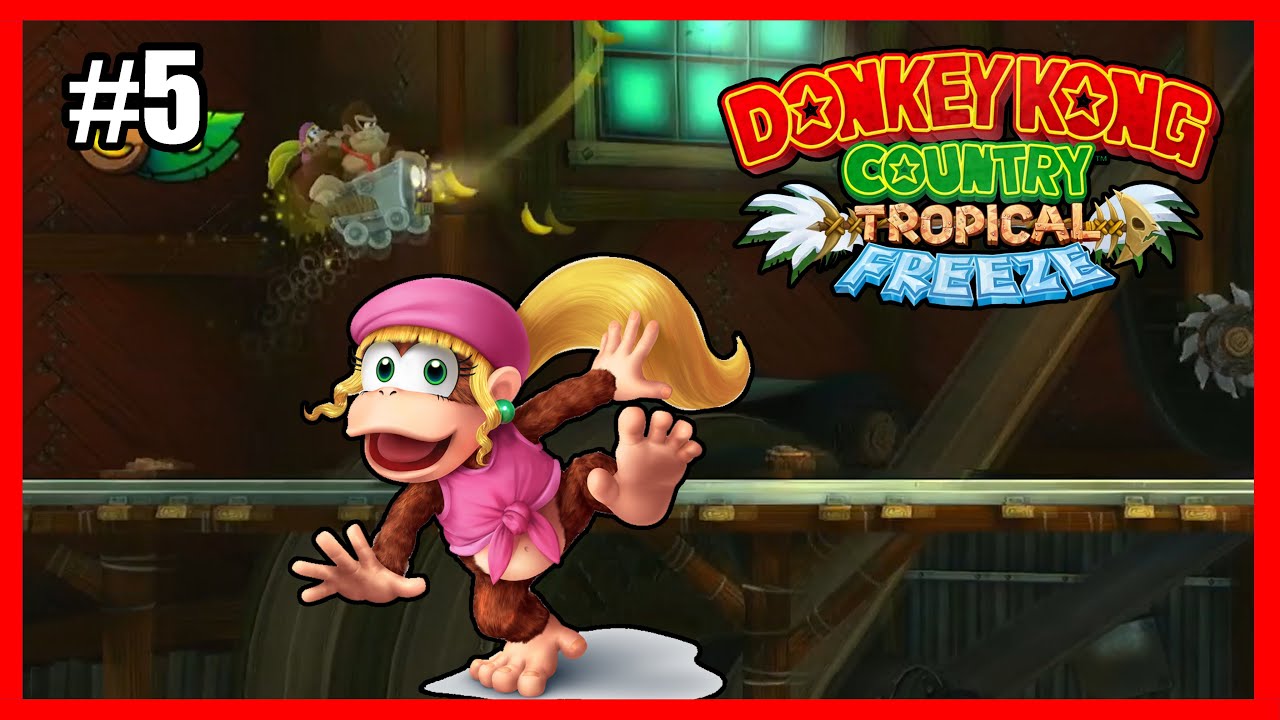 Donkey Kong Country: Tropical Freeze #5 Horn Top Hop e Sawmill Thrill ...