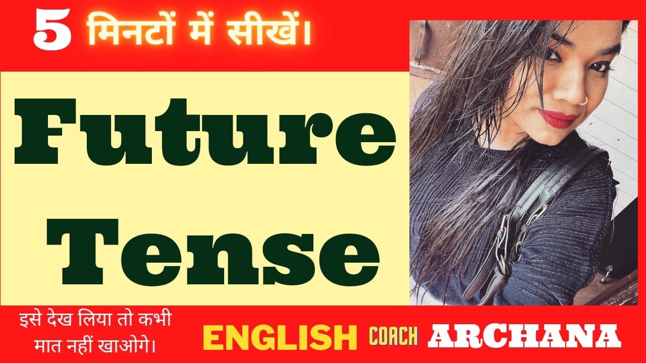 All Forms Of FUTURE TENSE With EXAMPLES In Less Than 10 Minutes YouTube All Forms Of FUTURE TENSE With EXAMPLES In Less Than 10 Minutes YouTube