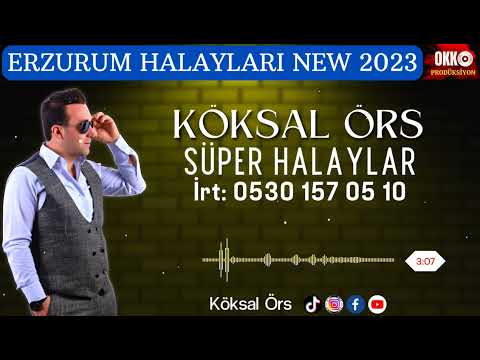 Köksal Örs Halaylar , Karataşın Başları, Tak Tak Takırdama, Menşure Hanım Yeni 2023