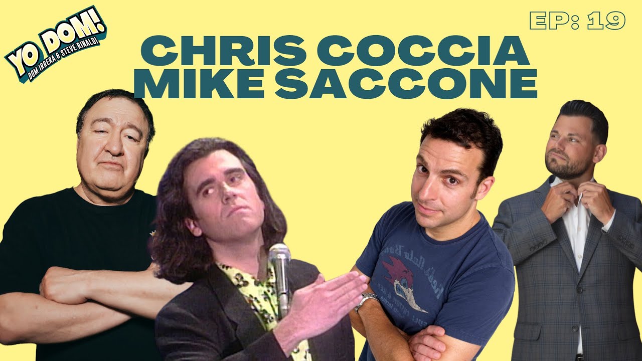 Comedy Legends Unite: Dom Irrera, Chris Coccia, Mike Saccone & Surprise ...