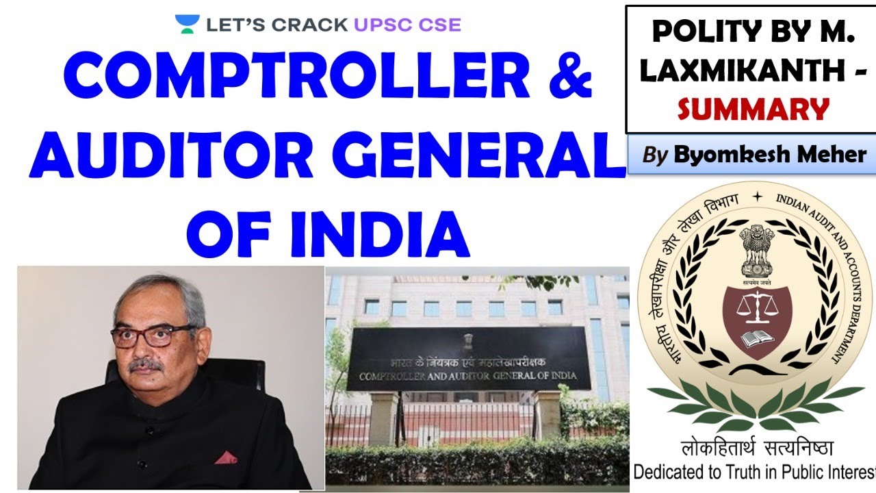 L10: Comptroller & Auditor General of India | Indian Polity Series ...