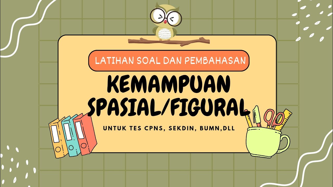 SOAL DAN PEMBAHASAN TES KEMAMPUAN SPASIAL/FIGURAL #PART1 - YouTube