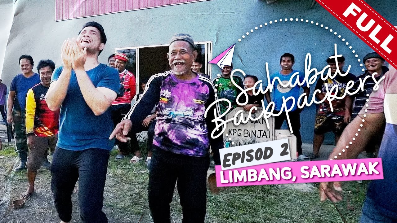 [FULL] Sahabat Backpackers (2023) | Episod 2 - YouTube