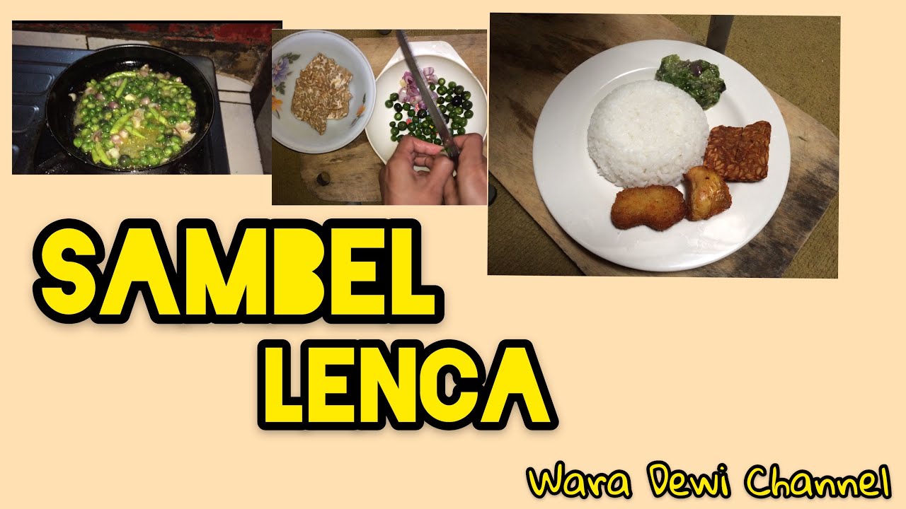 SAMBEL KHAS SUNDA || SAMBEL LENCA NIKMAT || makanan sambel #sambellenca ...