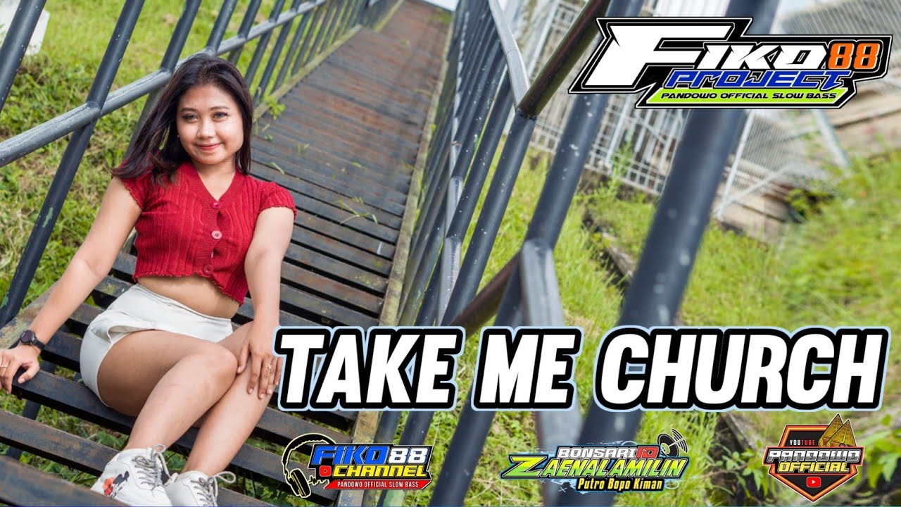 Dj Take Me To Church - FIKO 88 PROJECT |Dj Remix TikTok Terbaru 2021 ...