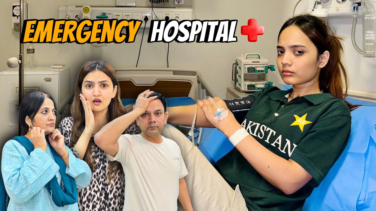 Emergency Hospital jana par gaya 😭 |Ghar walay Pareshan hogaye😞 ...