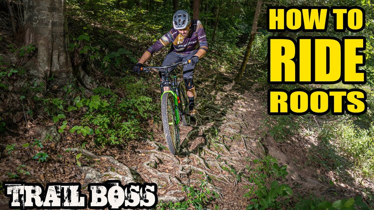 A Beginners Guide to Riding Roots | Trail Boss How-To - YouTube