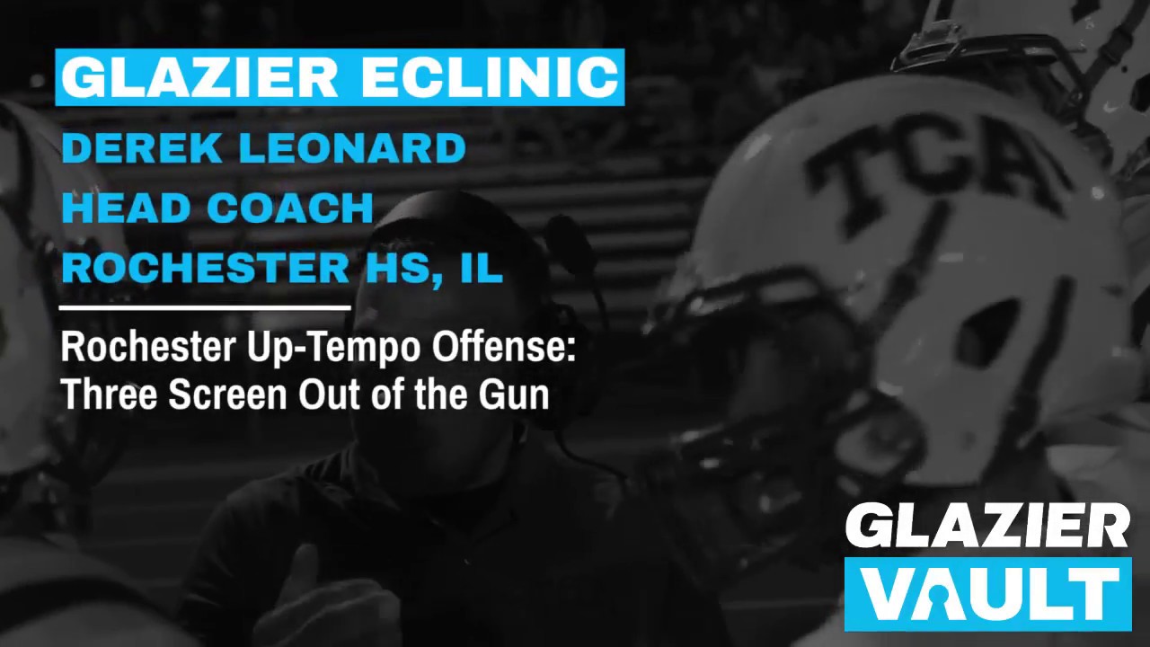 Rochester Up Tempo Offense: Three Screen Out of the Gun - Derek Leonard ...