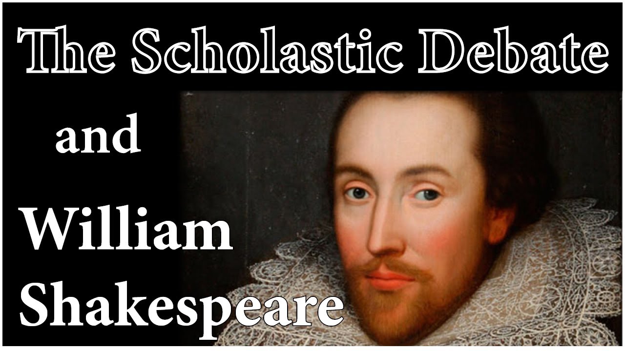 The Scholastic debate and William Shakespeare - YouTube
