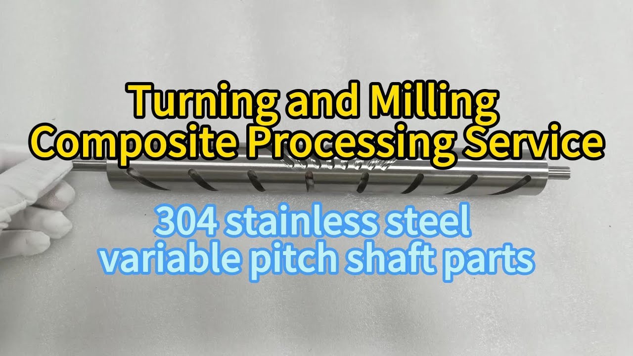 304 stainless steel variable pitch shaft parts - YouTube