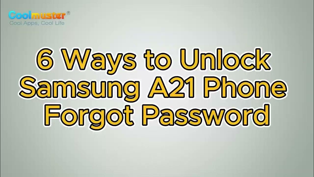 How to Unlock Samsung A21 Phone Forgot Password in 6 Ways - YouTube