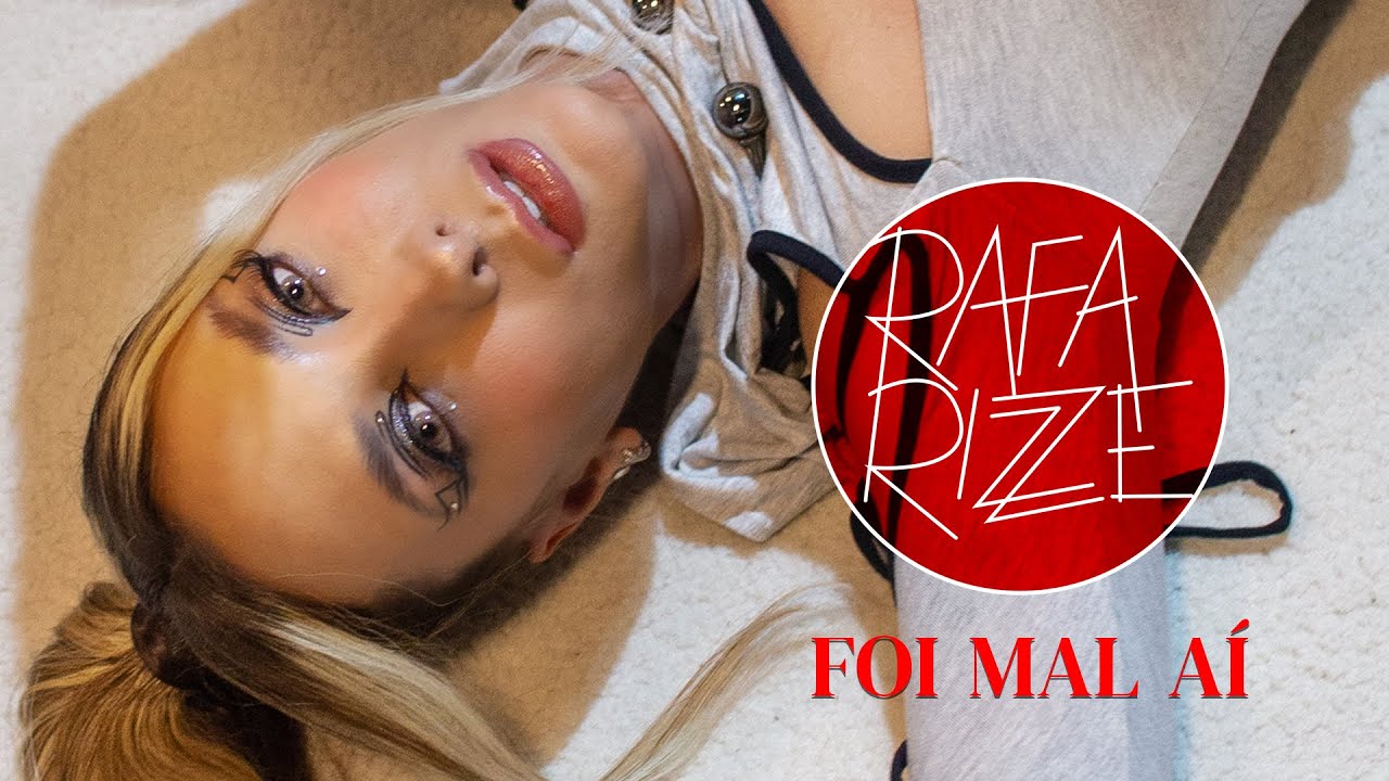 Rafa Rizze - Foi Mal Aí (Clipe Oficial) - YouTube