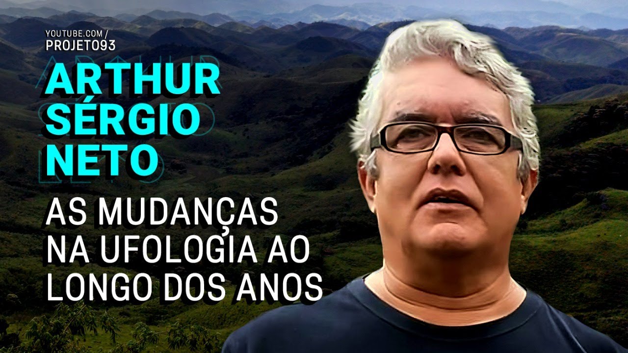 ARTHUR SÉRGIO NETO - UFÓLOGO - YouTube