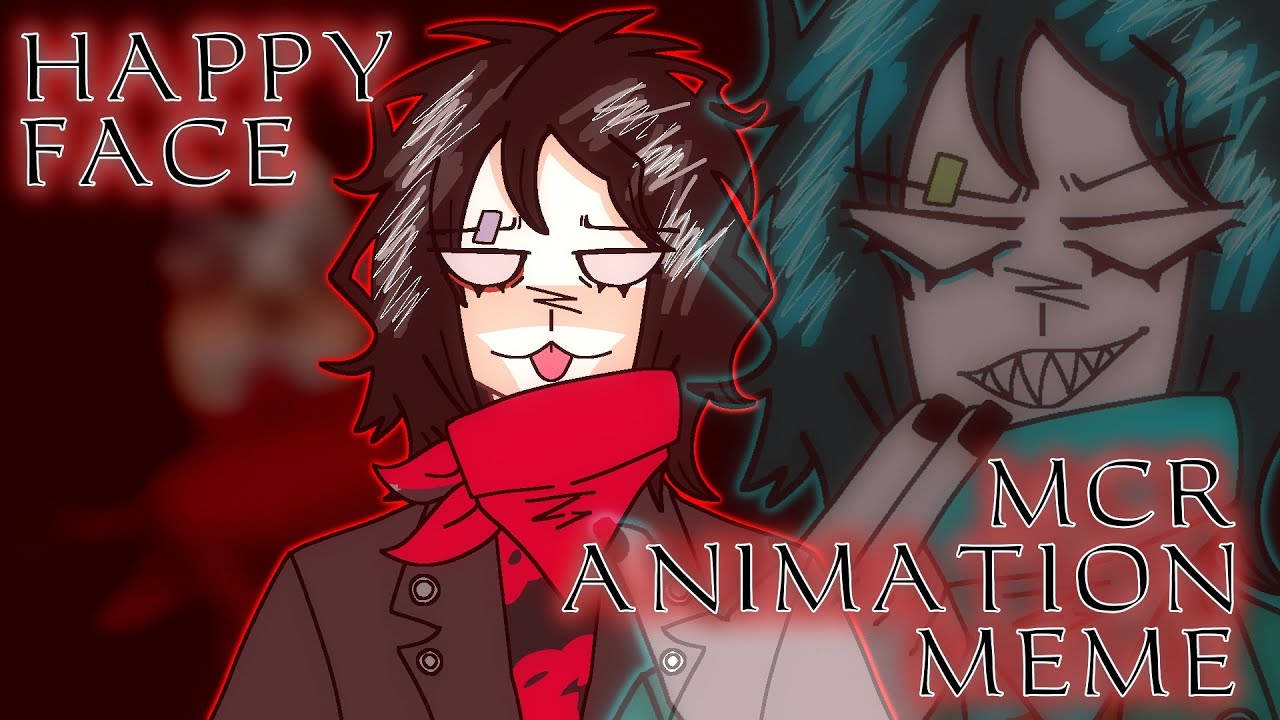 Happy Face // Animation meme // mcr desolation row!! - YouTube