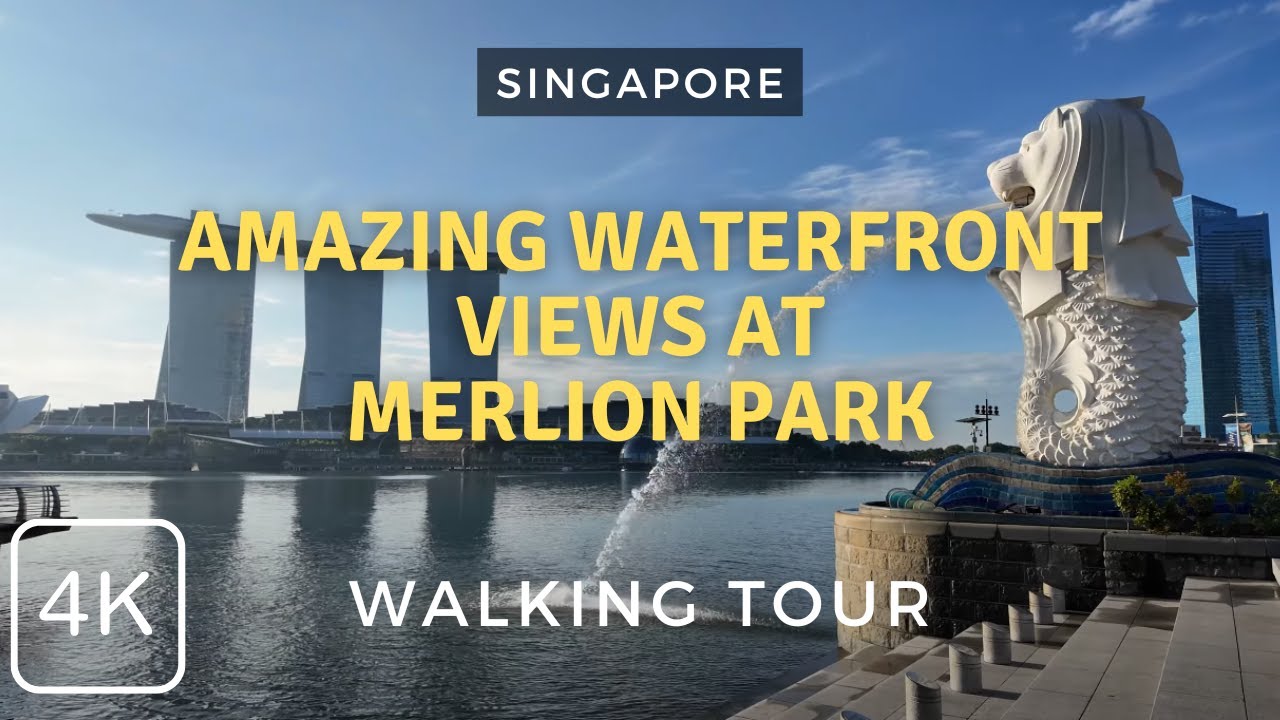 Walking Along Singapore's Merlion Park & Fullerton Promenade, Spring ...