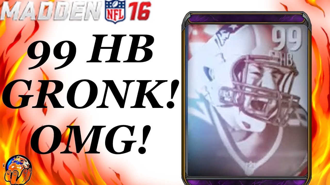 99 HB GRONKOWSKI IS THE BEST EVER IN MADDEN HISTORY! Madden 16 Ultimate ...