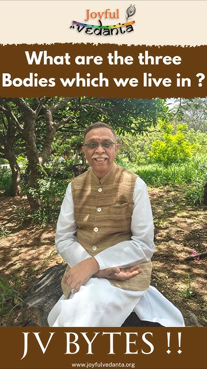 What are the 3 Bodies which we are Living in ? - YouTube