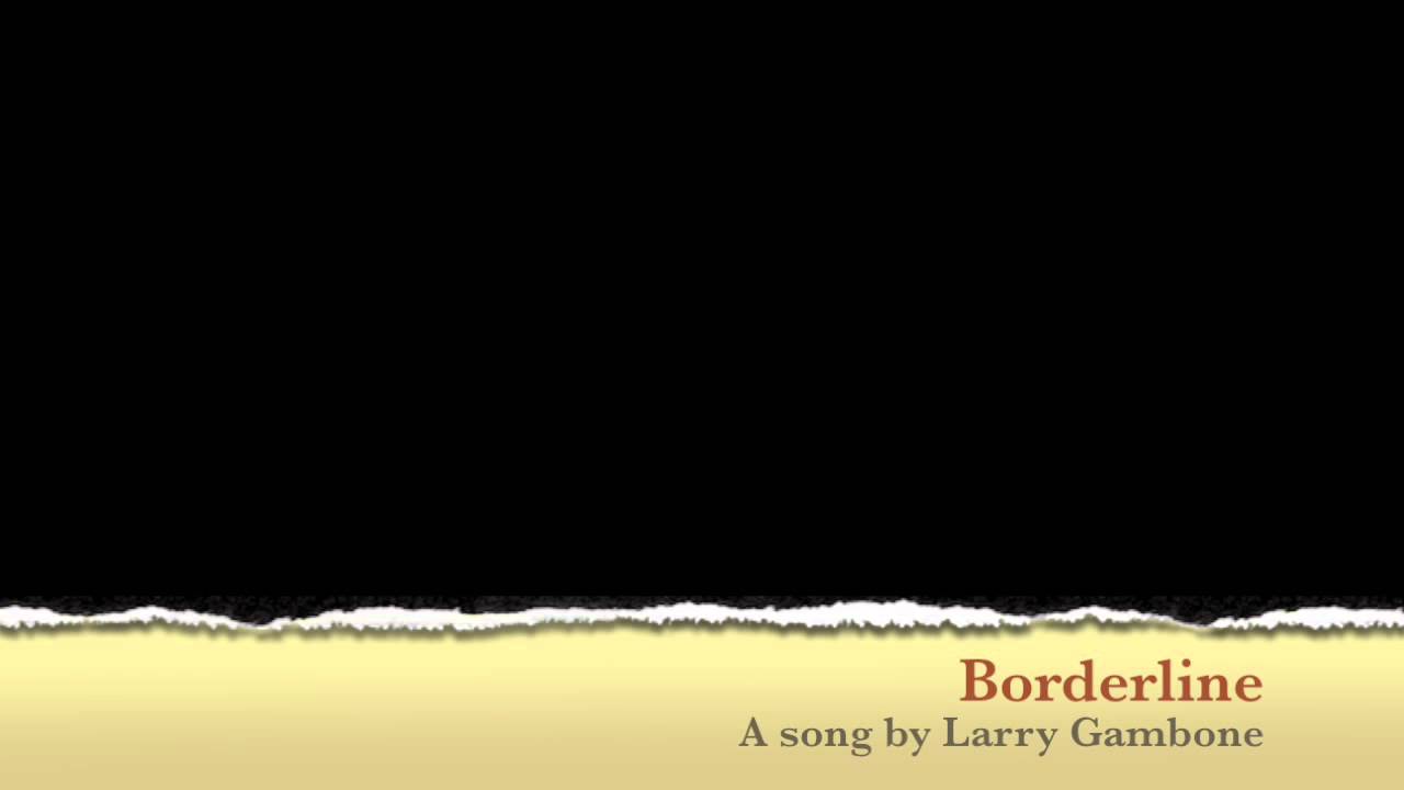 Borderline - YouTube