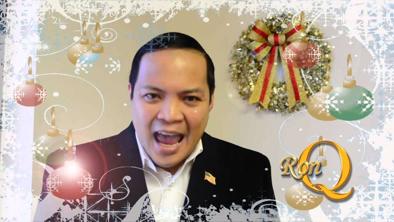 Ron Q. Quilang Christmas Greetings - YouTube