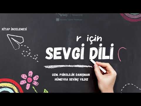 Çocuklar İçin Beş Sevgi Dili: #2 Baskın Sevgi Dili: Olumlama Sözleri (Kitap İncelemesi)