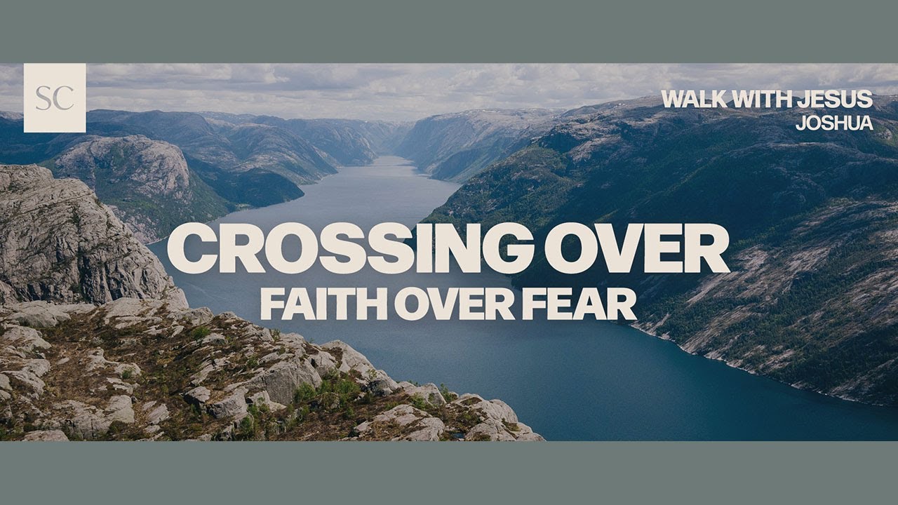 Crossing Over: Faith Over Fear // Pastor Adam Durso - YouTube