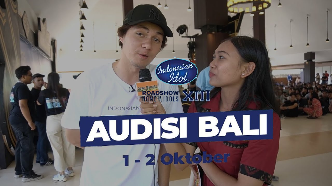 INDONESIAN IDOL AUDISI BALI 1 - 2 OKTOBER 2024 - YouTube