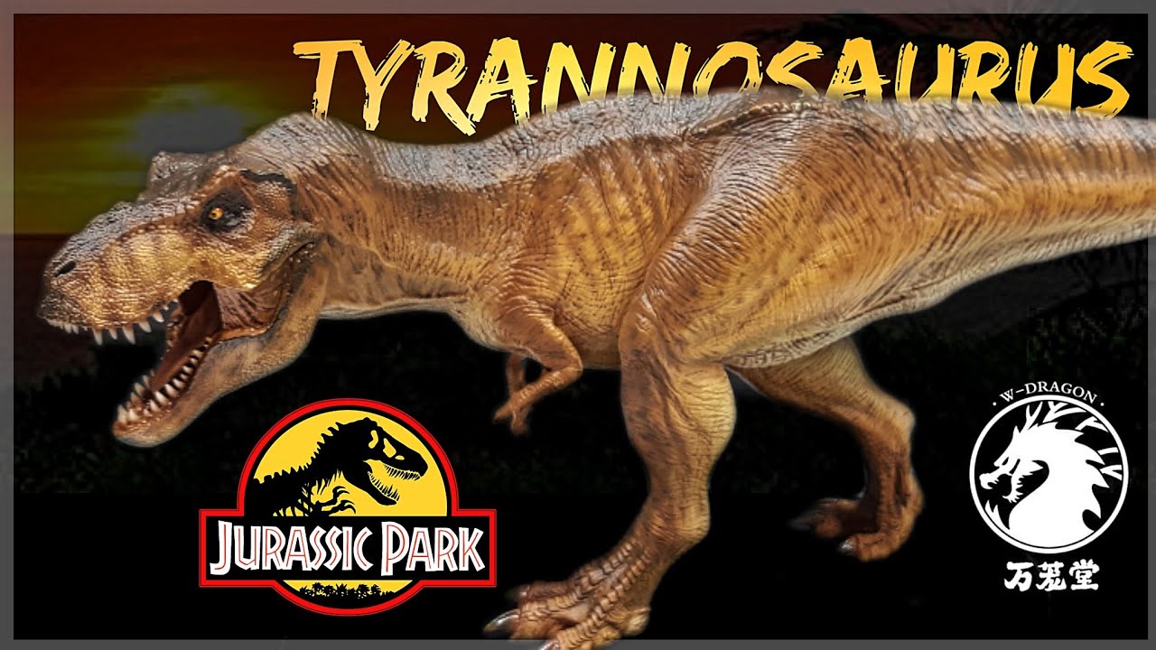 2022 W Dragon Jurassic Park Tyrannosaurus Rex Review!!! - YouTube