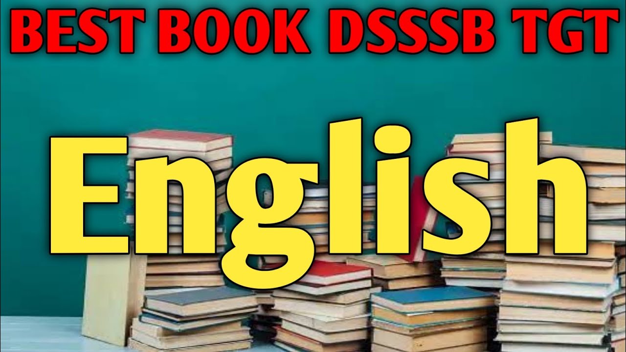 Best book for DSSSB TGT English Literature| DSSSB TGT English best book ...