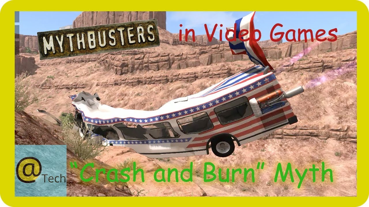 Crash and Burn: Mythbusters in Video Games - Ep. 2 - YouTube