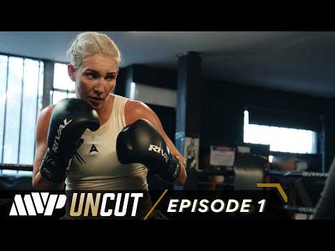 MVP UNCUT: Mikaela Mayer vs Chantelle Cameron | Episode 1
