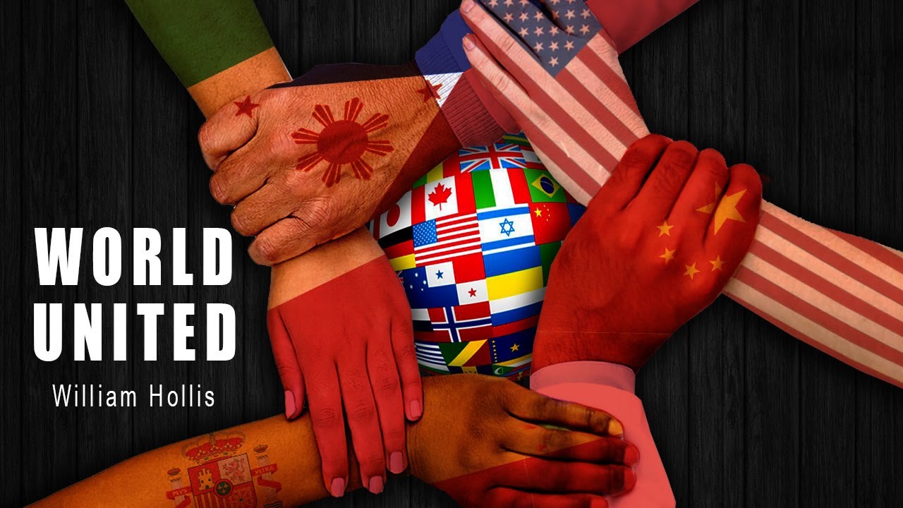 WORLD UNITED Powerful Motivational Video (ft. William Hollis) - YouTube